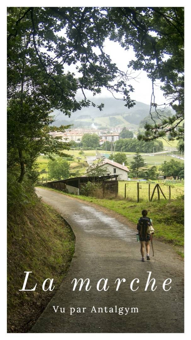 La marche - Antalgym